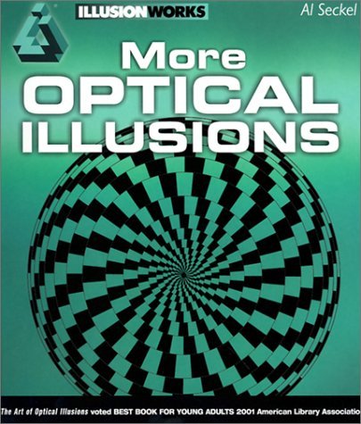 More Optical Illusions by Al Seckel | Goodreads