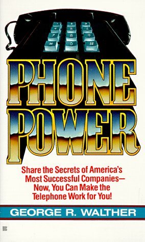 Phone Power by George R. Walther | Goodreads