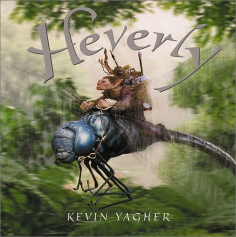 Heverly by Kevin Yagher | Goodreads