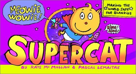 Supercat by Kate McMullan | Goodreads