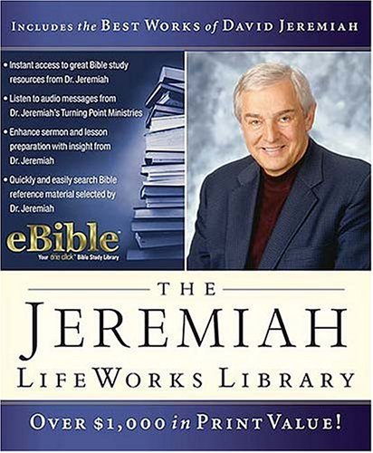 Jeremiah Life Works Library: Includes the Best Works of David Jeremiah ...