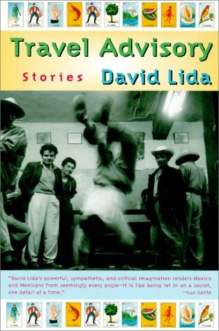 Travel Advisory : Stories by David Lida | Goodreads