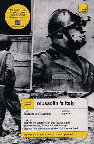 Mussolini's Italy (Teach Yourself History) by David Evans | Goodreads