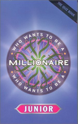 Who Wants to Be a Millionaire: Junior (Uk Edition by Macmillan ...