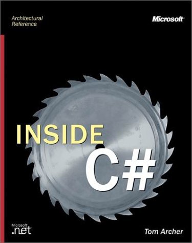 Inside C# by Tom Archer | Goodreads