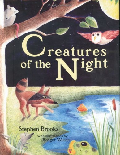 Creatures of the Night by Stephen Brooks | Goodreads