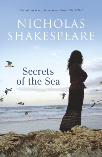 Secrets of the Sea by Nicholas Shakespeare | Goodreads