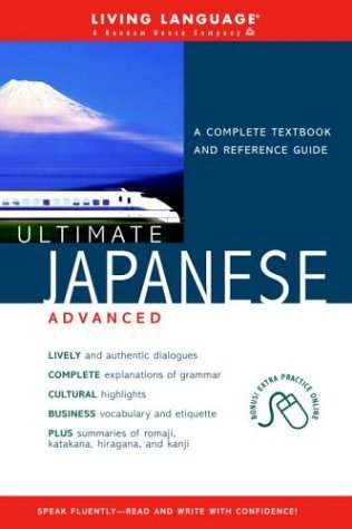 Ultimate Japanese Advanced (Book) by Living Language | Goodreads