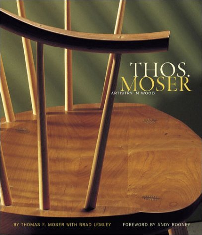 Thos. Moser: Artistry in Wood by Thos. Moser | Goodreads