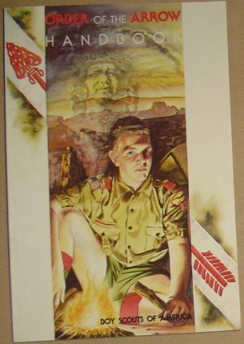Order of the Arrow Handbook by Boy Scouts of America | Goodreads
