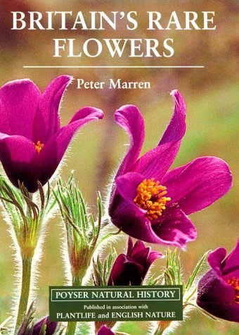 Britain's Rare Flowers by Peter Marren | Goodreads