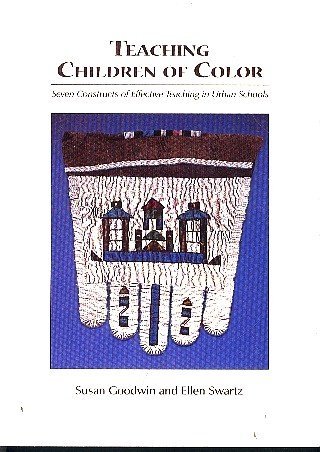 Teaching Children of Color: Seven Constructs of Effective Teaching in ...