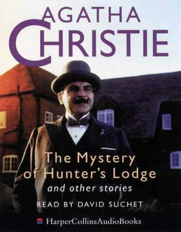 The Mystery of Hunter's Lodge and Other Stories by Agatha Christie ...