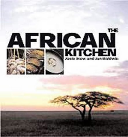 The African Kitchen: A Day in the Life of a Safari Kitchen by Josie ...