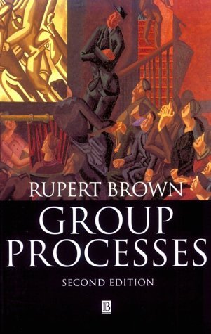 Group Processes 2e by Rupert Brown | Goodreads