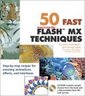 50 Fast Macromedia Flash Mx Techniques by Ellen Finkelstein | Goodreads