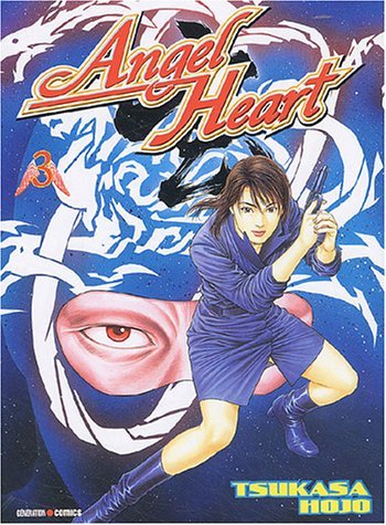 Angel Heart, 3 by Tsukasa Hōjō | Goodreads