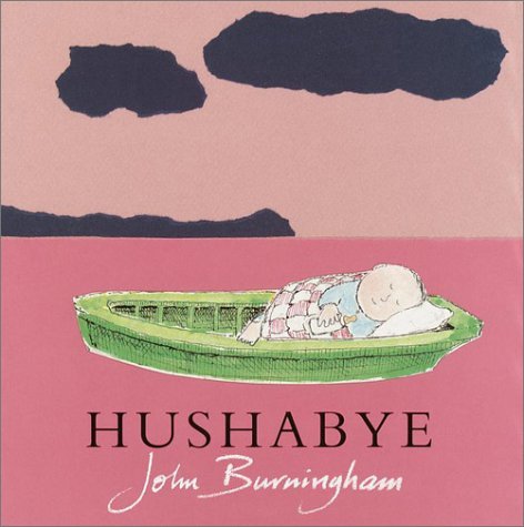 Hushabye by John Burningham | Goodreads