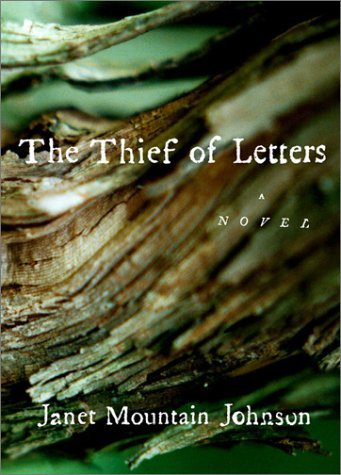 The Thief of Letters by Janet Mountain Johnson | Goodreads