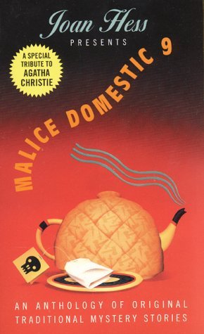 Joan Hess Presents Malice Domestic (Malice Domestic, #9) by Joan Hess ...