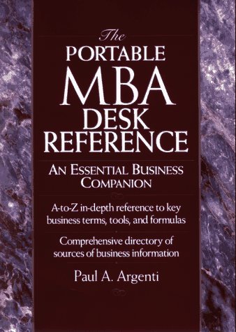 The Portable MBA Desk Reference: An Essential Business Companion by ...