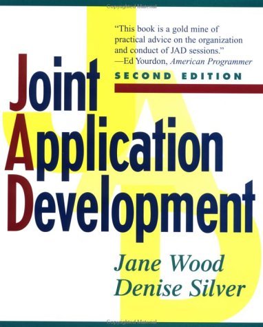 Joint Application Development by Jane Wood | Goodreads