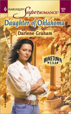 Daughter of Oklahoma by Darlene Graham | Goodreads