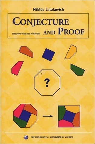 Conjecture and Proof by Miklós Laczkovich | Goodreads