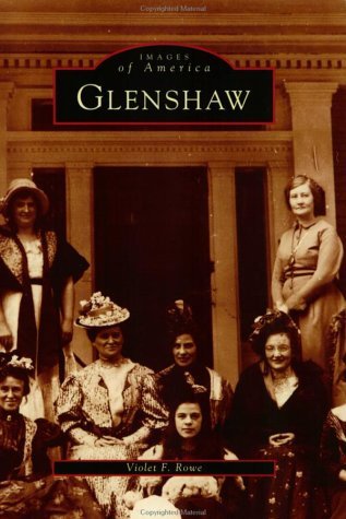 Glenshaw (Images of America: Pennsylvania) by Violet F. Rowe | Goodreads
