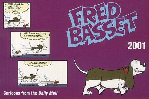 Fred Basset 2001 by Alex Graham | Goodreads