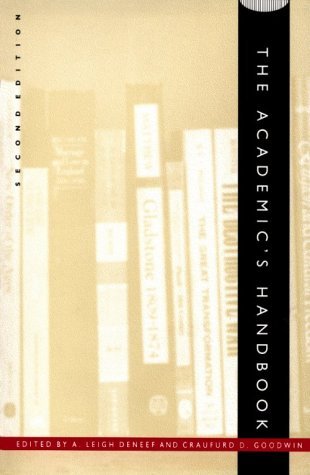 The Academic's Handbook by A. Leigh Deneef | Goodreads