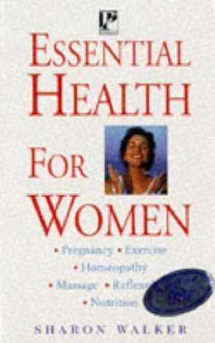 Essential Health (Health Paperbacks) by Sharon Walker | Goodreads