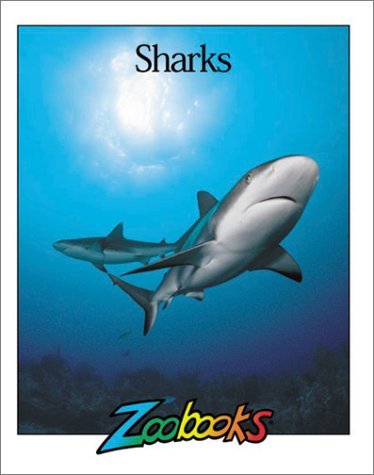 Sharks (Zoobooks Series) by John Bonnett Wexo | Goodreads