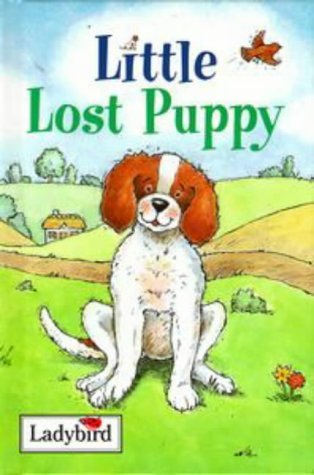 Little Lost Puppy (Little Stories) by Ronne Randall | Goodreads