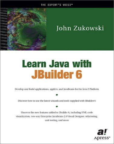 Learn Java with JBuilder 6 by John Zukowski | Goodreads