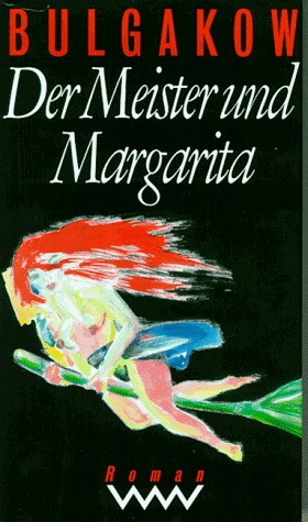 Der Meister und Margarita by Mikhail Bulgakov | Goodreads