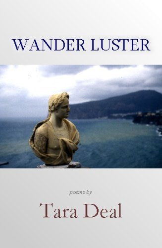 Wander Luster by Tara Deal | Goodreads