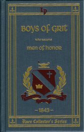 Boys of Grit Who Became Men of Honor by Archer Wallace | Goodreads