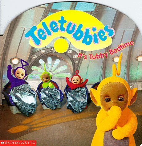 It's Tubby Bedtime (Teletubbies) by Scholastic Inc. | Goodreads