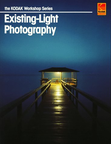 Existing-Light Photography by Eastman Kodak Company | Goodreads