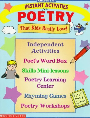Instant Activities for Poetry (Grades 3-6) by Scholastic Inc. | Goodreads