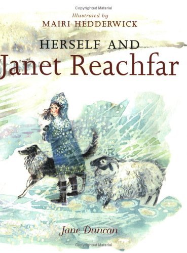Herself and Janet Reachfar by Jane Duncan | Goodreads