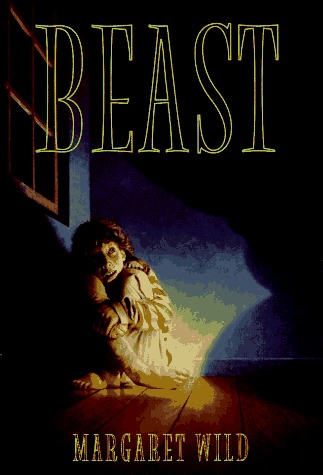Beast by Margaret Wild | Goodreads