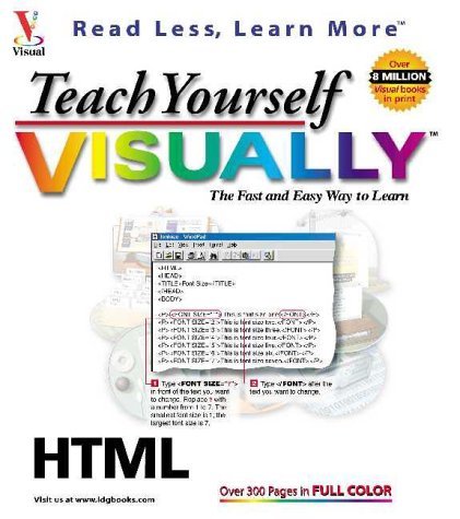 Teach Yourself HTML VISUALLY by Ruth Maran | Goodreads