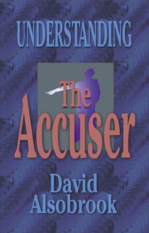Understanding the Accuser by David Alsobrook | Goodreads
