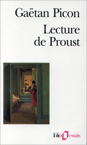 Lecture de Proust by Gaëtan Picon | Goodreads