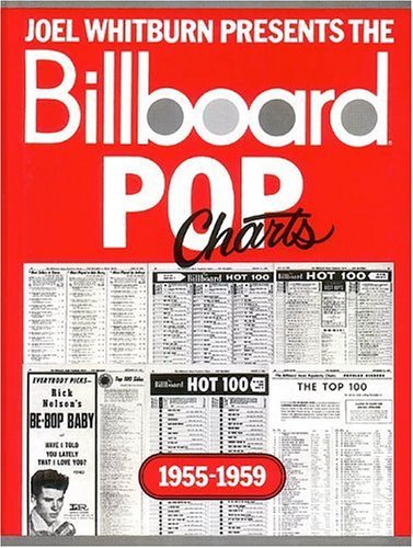 Billboard Pop Charts 1955-1959 by Joel Whitburn | Goodreads
