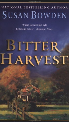 Bitter Harvest by Susan Bowden | Goodreads