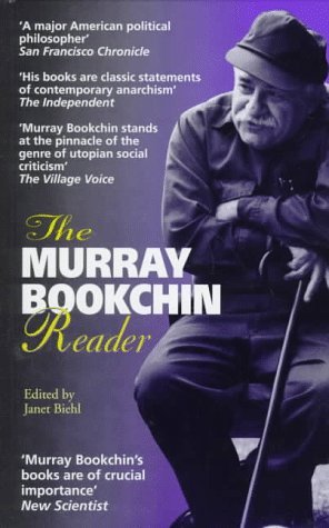 The Murray Bookchin Reader by Murray Bookchin | Goodreads