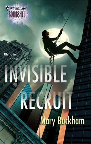 Invisible Recruit (IR-5) by Mary Buckham | Goodreads